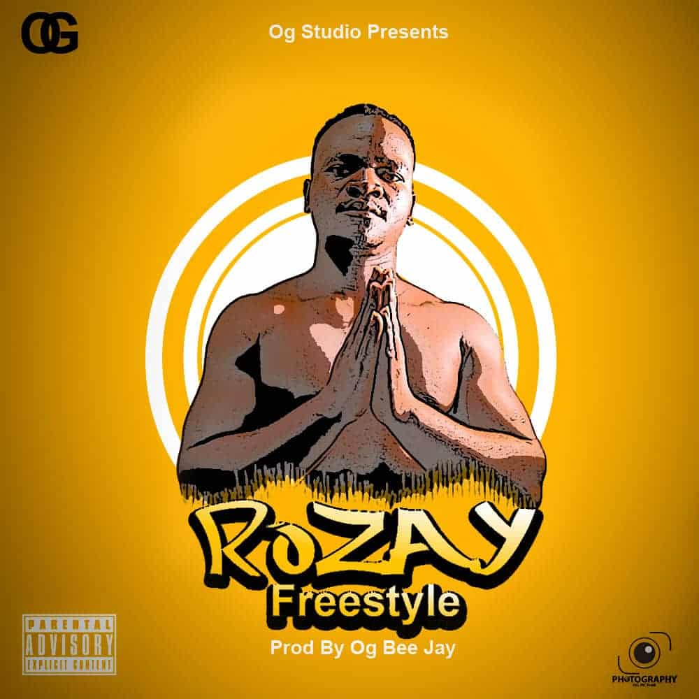 Young Rozay - Freestyle (Prod. By Og Bee Jay) - Zambianplay